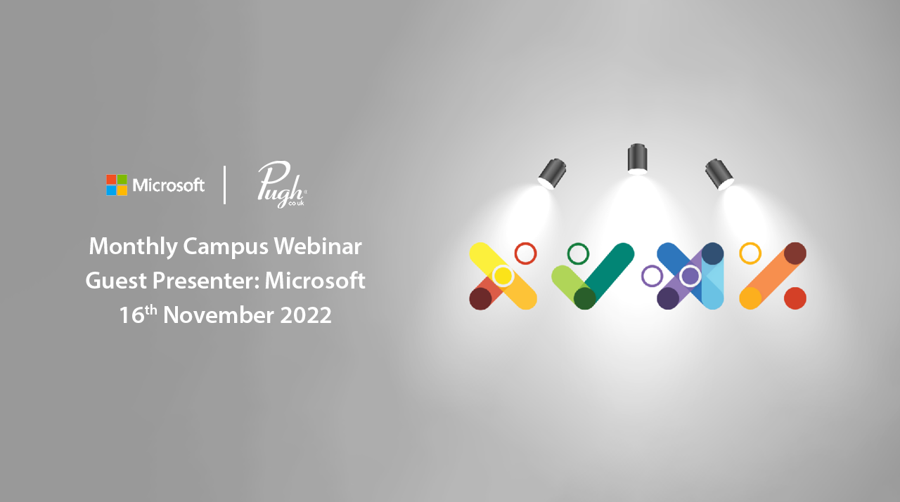 Webinar: Monthly Campus Updates with Guest Presenter Microsoft ...