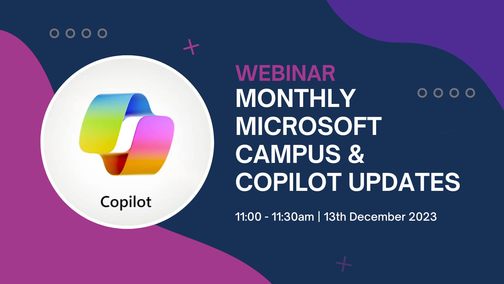 Webinar: Monthly Microsoft Campus & Copilot Updates – December 2023 ...